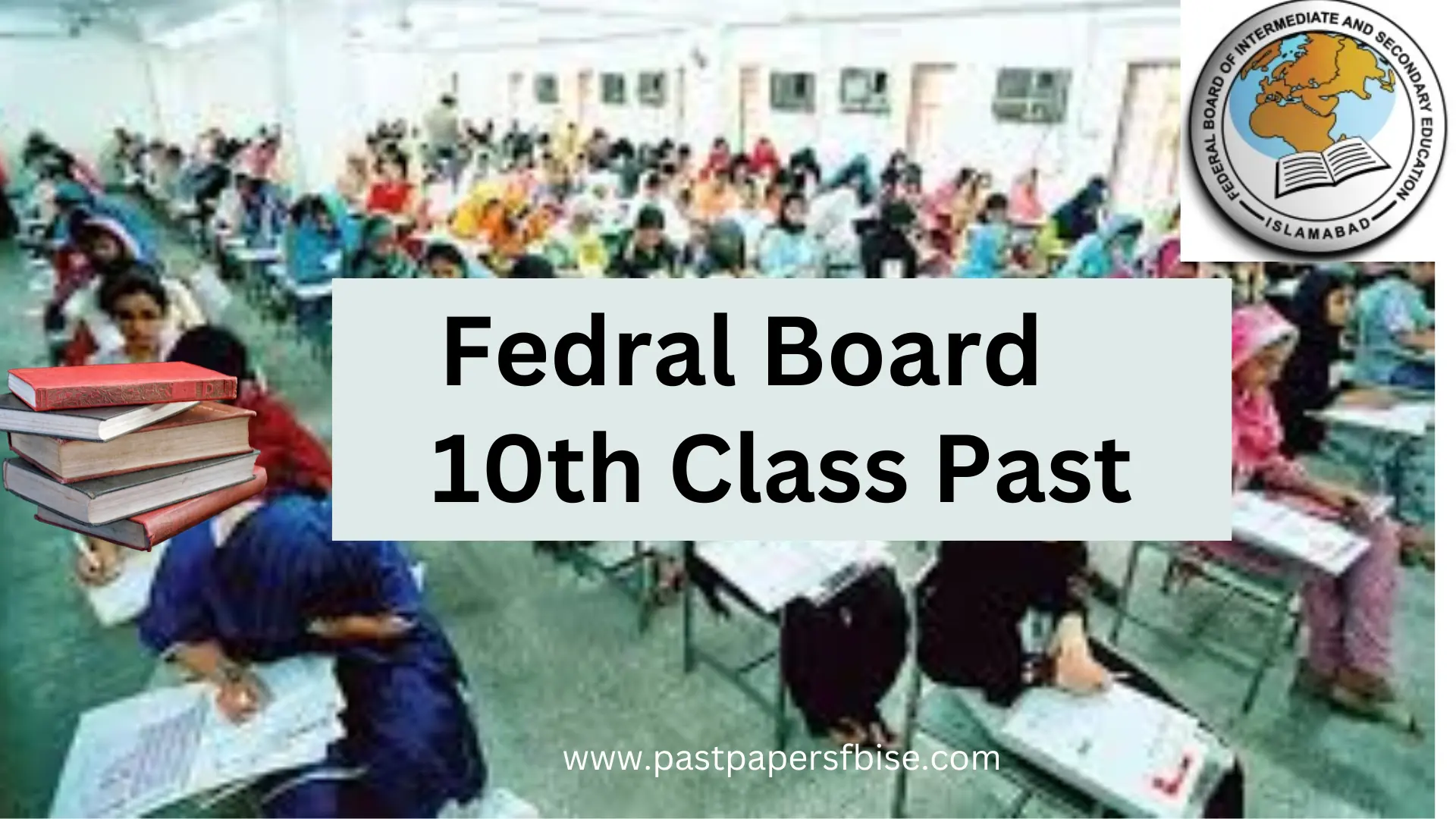 Federal board 10th class SLO past papers