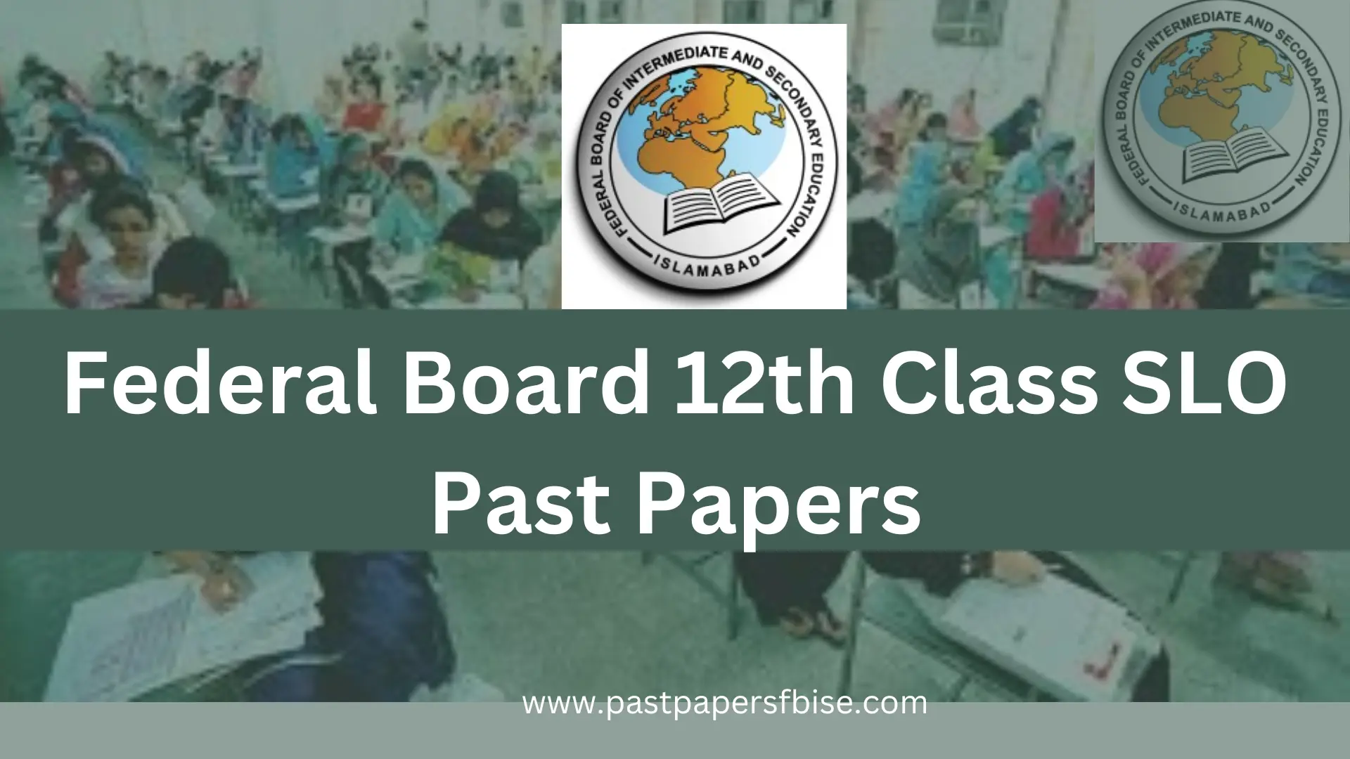 Federal Board 12th Class SLO Past Papers